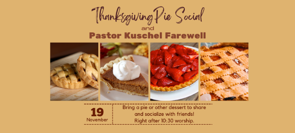 Thanksgiving Pie Social and Farewell - Lamb of God Lafayette